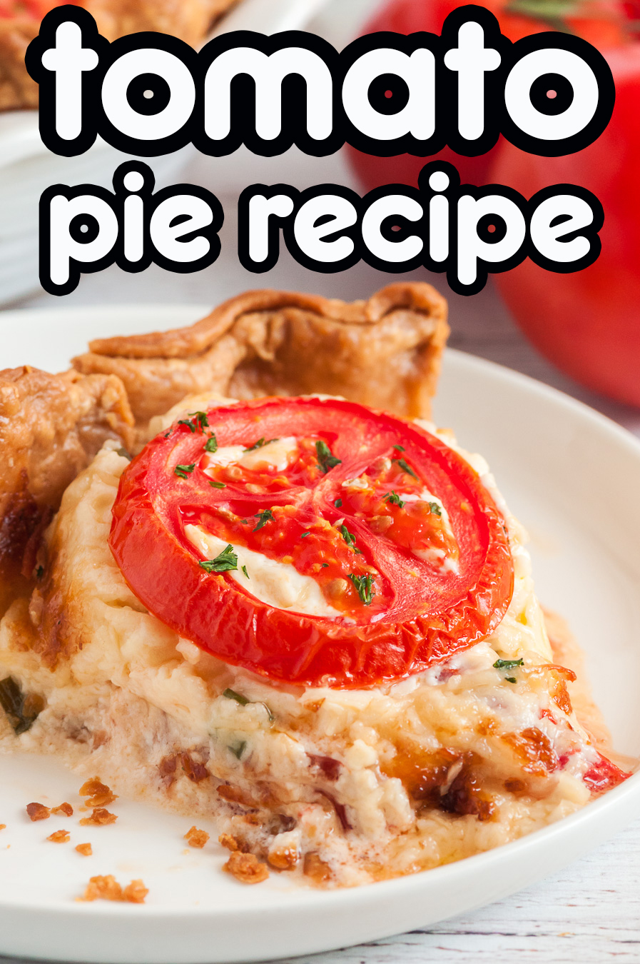 Savory Tomato Pie Recipe | Cutefetti