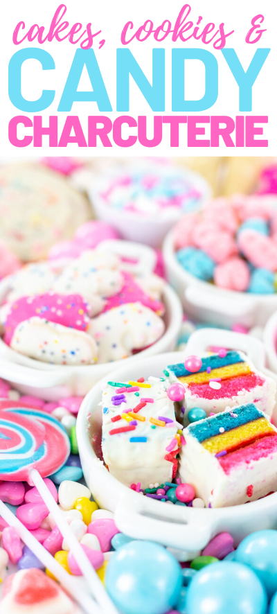 Birthday Candy Charcuterie Dessert Board | Cutefetti