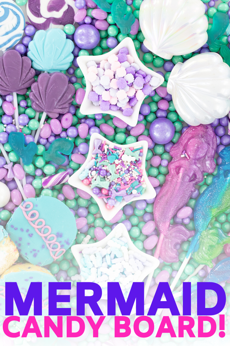 Mermaid Candy Charcuterie Board | Cutefetti