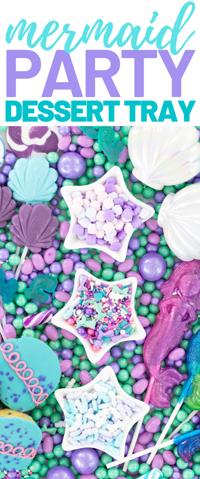 Mermaid Candy Charcuterie Board | Cutefetti