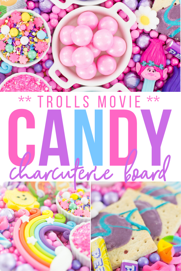 Trolls Movie Candy Board | Cutefetti