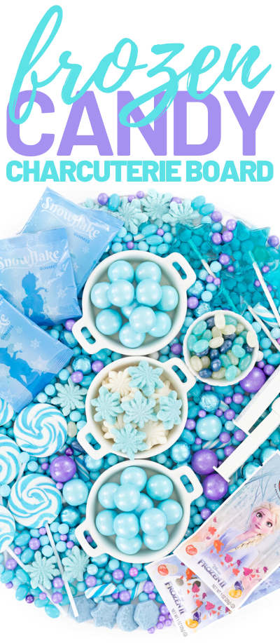 Frozen Movie Candy Charcuterie Board | Cutefetti