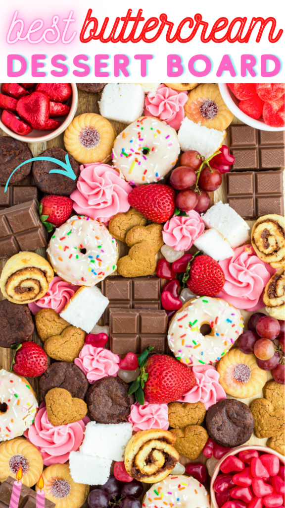 This Buttercream Dessert Board Is Better Than Chocolate & Flowers