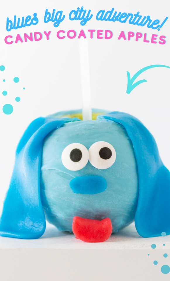 Blues Clues & You Candy Coated Apples
